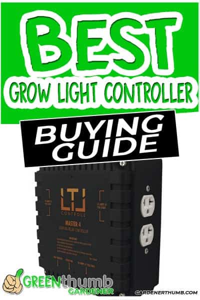 Best Grow Light Controller | Green Thumb Gardener